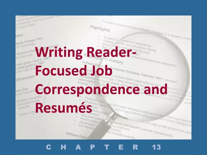 PPT - Writing Reader-Focused Job Correspondence and Resumés PowerPoint ... PPT - Writing Reader-Focused Job Correspondence and Resumés PowerPoint ...