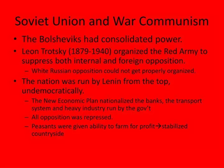 PPT - Soviet Union and War Communism PowerPoint Presentation, free ...
