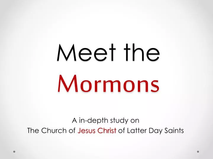 PPT - Meet the Mormons PowerPoint Presentation, free download - ID:2008653