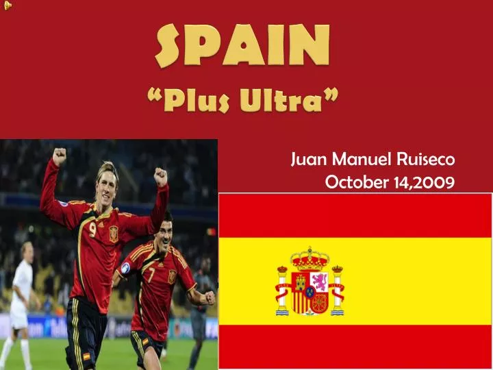 PPT - SPAIN “Plus Ultra” PowerPoint Presentation, free download - ID ...