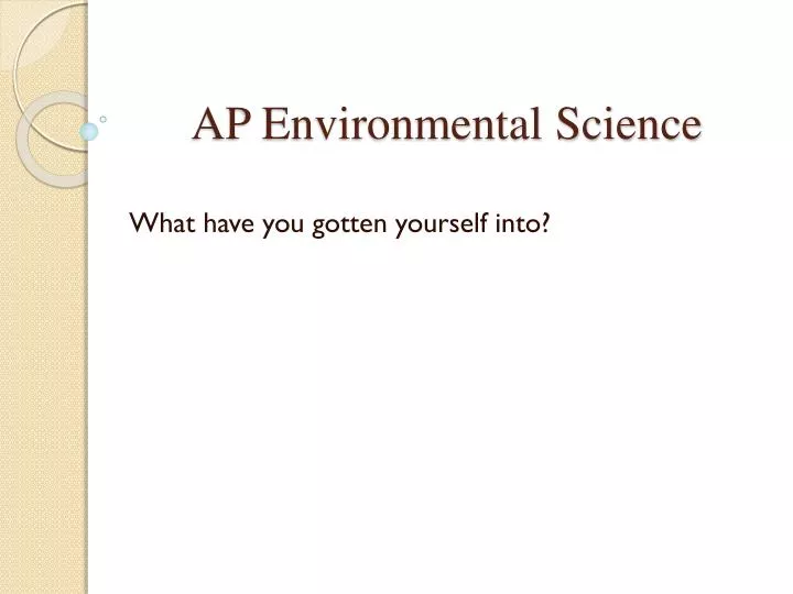 PPT - AP Environmental Science PowerPoint Presentation, free download ...