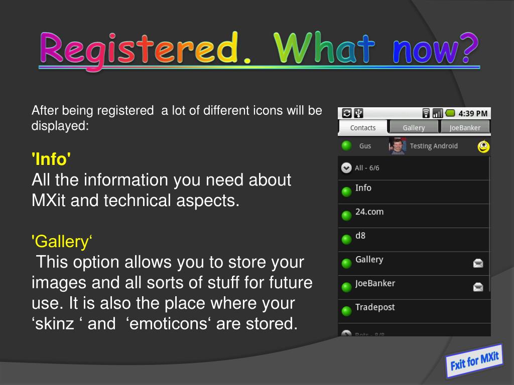 PPT - What is MXit? PowerPoint Presentation, free download - ID:2010302