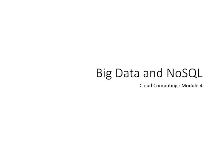 PPT - Big Data and NoSQL PowerPoint Presentation, free download - ID ...