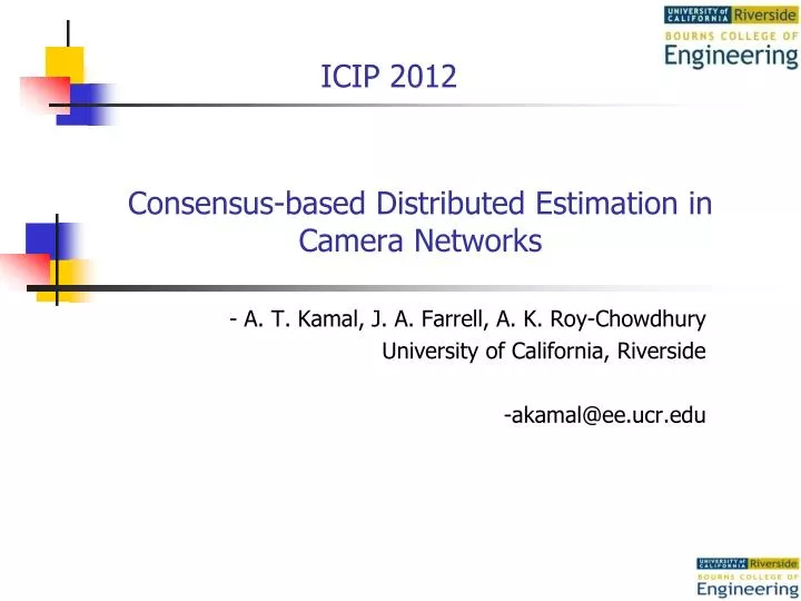 Ppt Consensus Based Distributed Estimation In Camera Networks