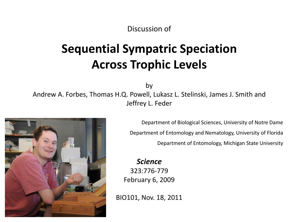 PPT - Discussion of Sequential Sympatric Speciation Across Trophic ...