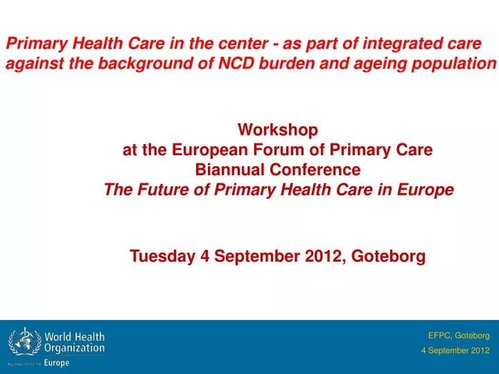 PPT - Primary Health Care in the center - as part of integrated care ...