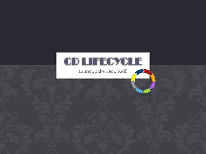PPT - CD Lifecycle PowerPoint Presentation, free download - ID:2011926