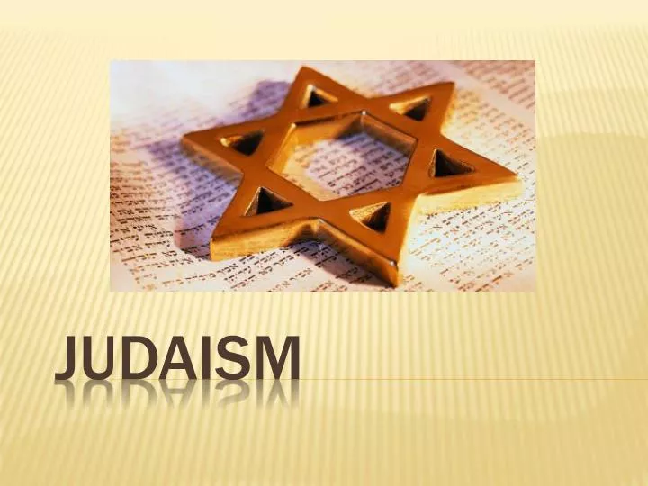 PPT - Judaism PowerPoint Presentation, free download - ID:2012967