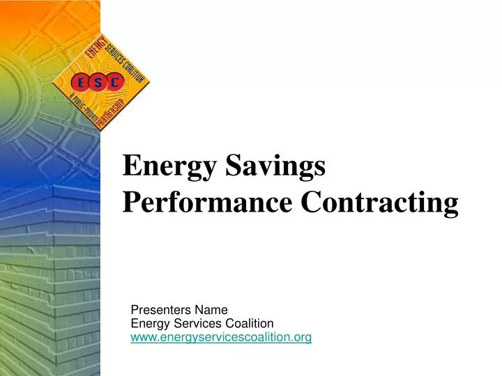 PPT - Energy Savings Performance Contracting PowerPoint Presentation ...