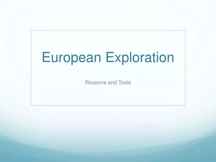 PPT - European Exploration PowerPoint Presentation, free download - ID ...