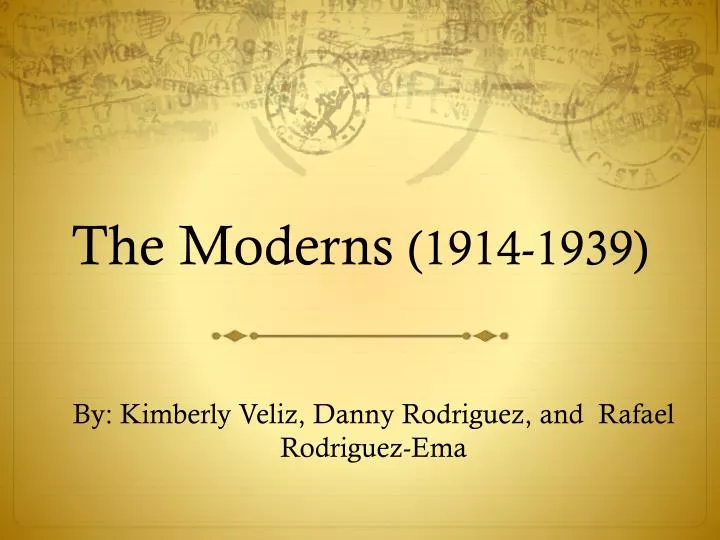 PPT - The Moderns (1914-1939) PowerPoint Presentation, free download ...