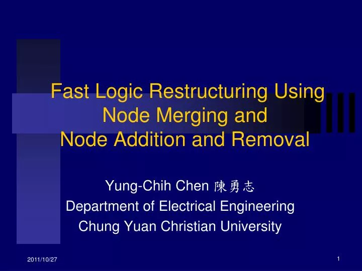Ppt Fast Logic Restructuring Using Node Merging And Node Addition And 5808