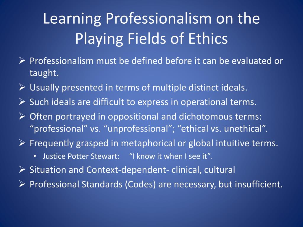 PPT - Are Codes of Ethics Enough? Learning Professionalism on the ... PPT - Are Codes of Ethics Enough? Learning Professionalism on the ...