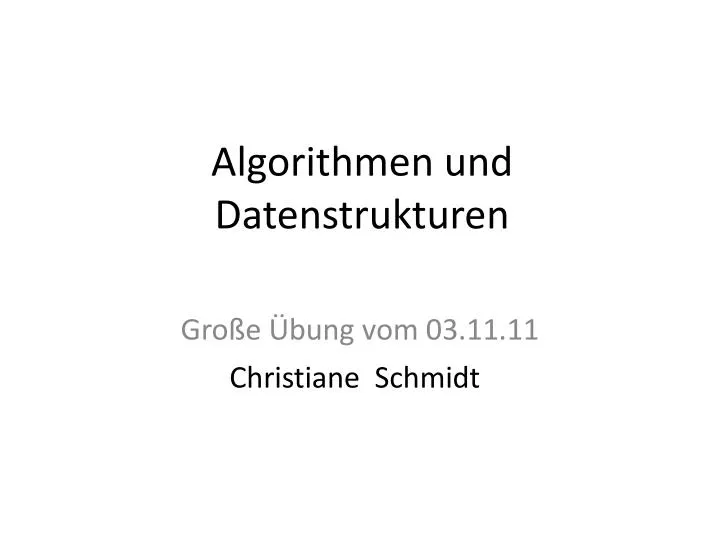 PPT - Algorithmen und Datenstrukturen PowerPoint Presentation, free ...