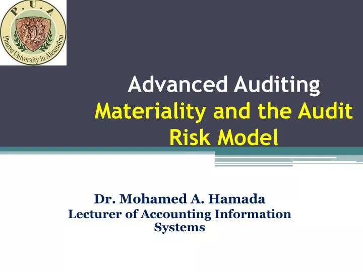 PPT - Advanced Auditing Materiality and the Audit Risk Model PowerPoint ...