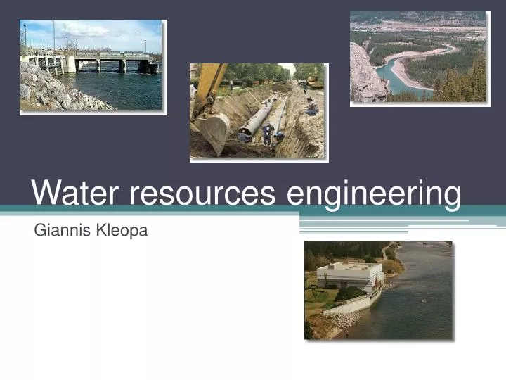 PPT - Water resources engineering PowerPoint Presentation, free ...