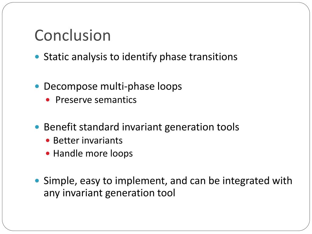 Ppt Simplifying Loop Invariant Generation Using Splitter Predicates Powerpoint Presentation 9785