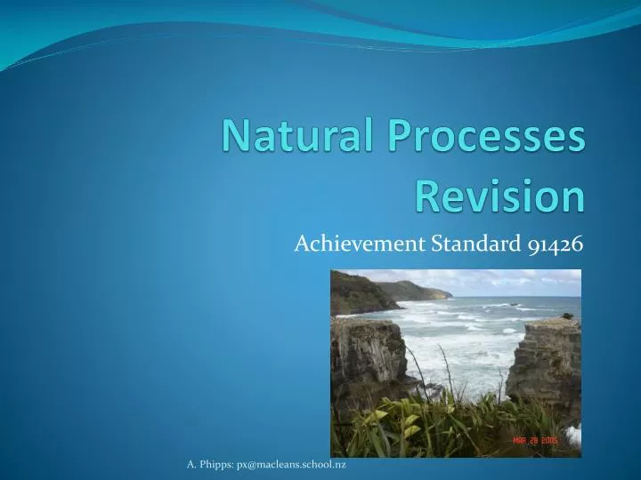 PPT - Natural Processes Revision PowerPoint Presentation, free download ...
