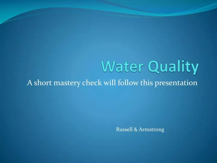 PPT - Water Quality PowerPoint Presentation, free download - ID:2015893