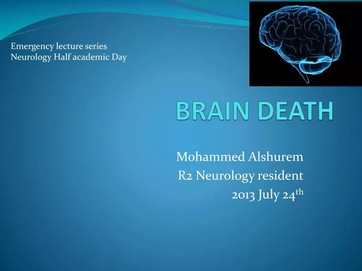 PPT - BRAIN DEATH PowerPoint Presentation, free download - ID:2016122