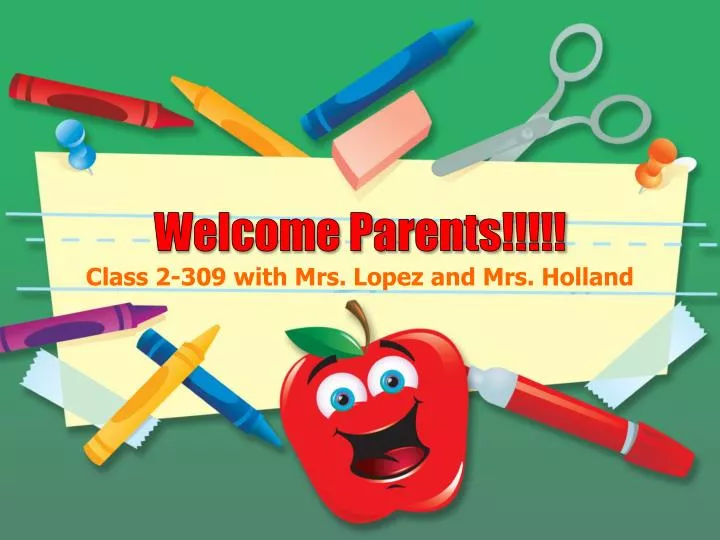 PPT - Welcome Parents!!!!! PowerPoint Presentation, free download - ID ...