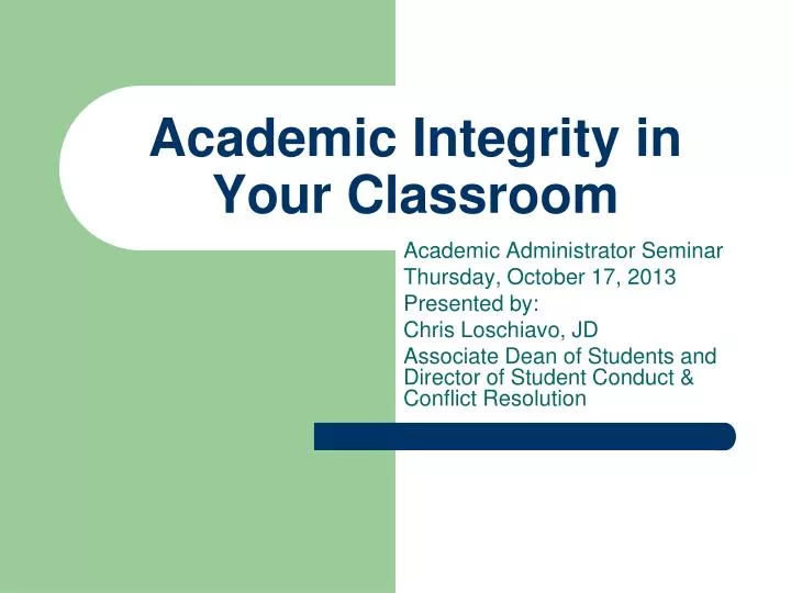 PPT - Academic Integrity in Your Classroom PowerPoint Presentation ...