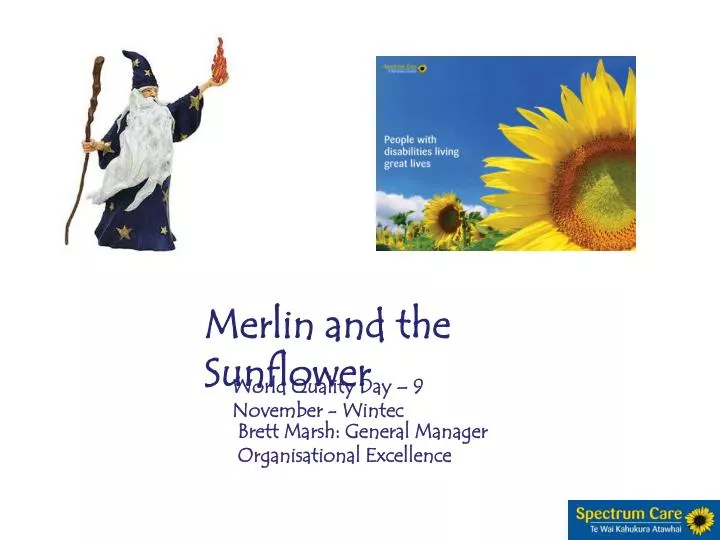 PPT - Merlin and the Sunflower PowerPoint Presentation, free download ...