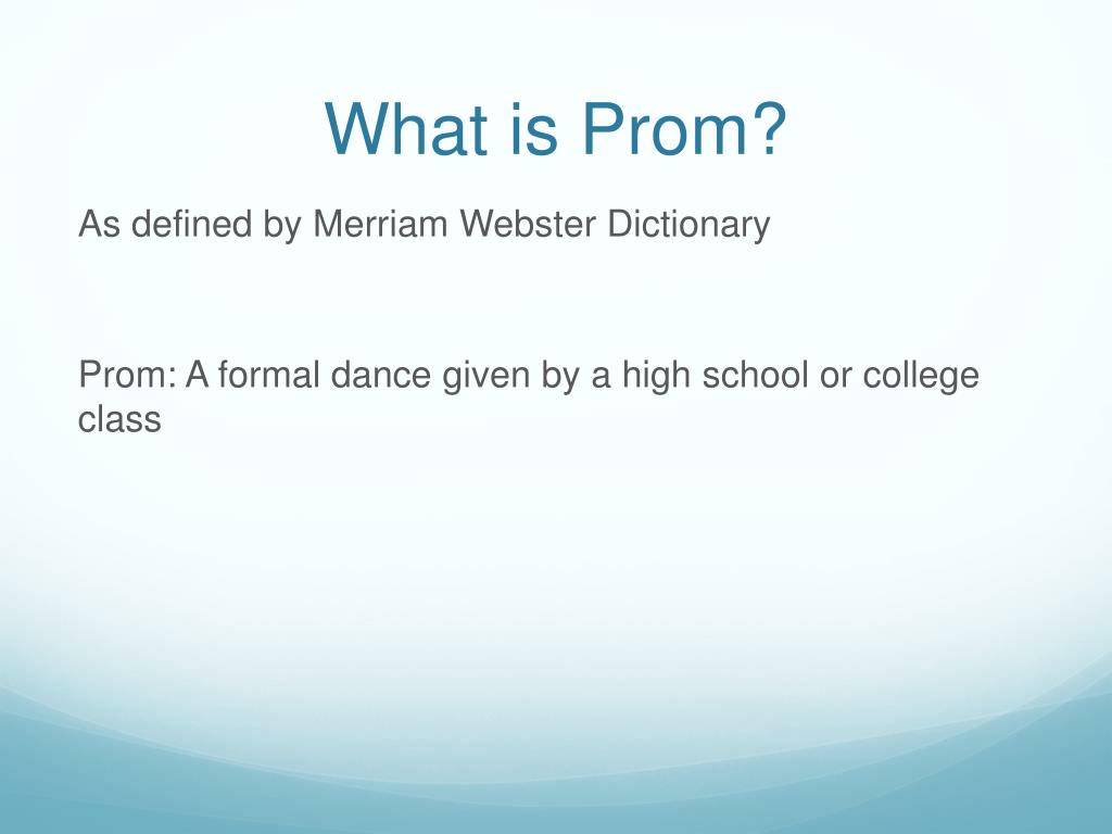 PPT - High School Prom Rituals PowerPoint Presentation, free download ...