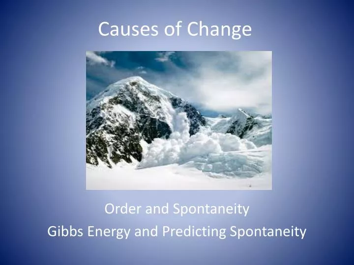 PPT - Causes of Change PowerPoint Presentation, free download - ID:2017555