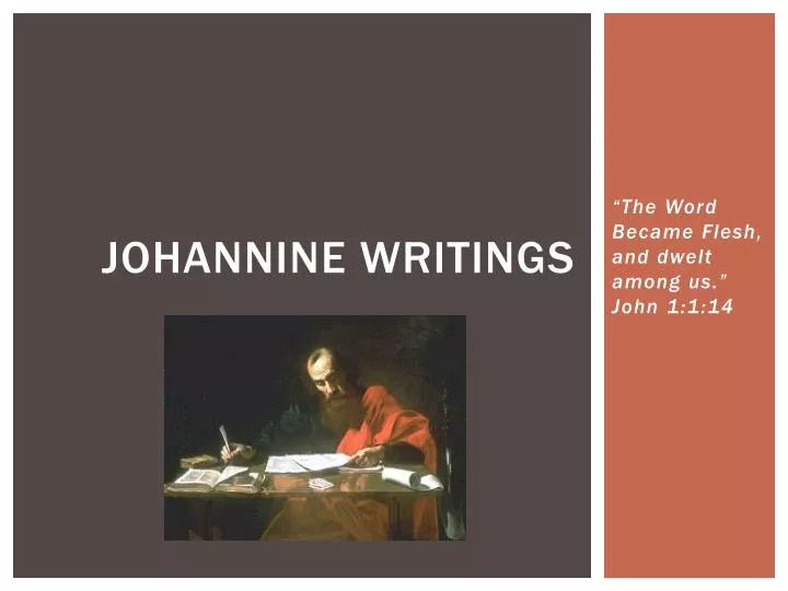 PPT - Johannine Writings PowerPoint Presentation, free download - ID ...