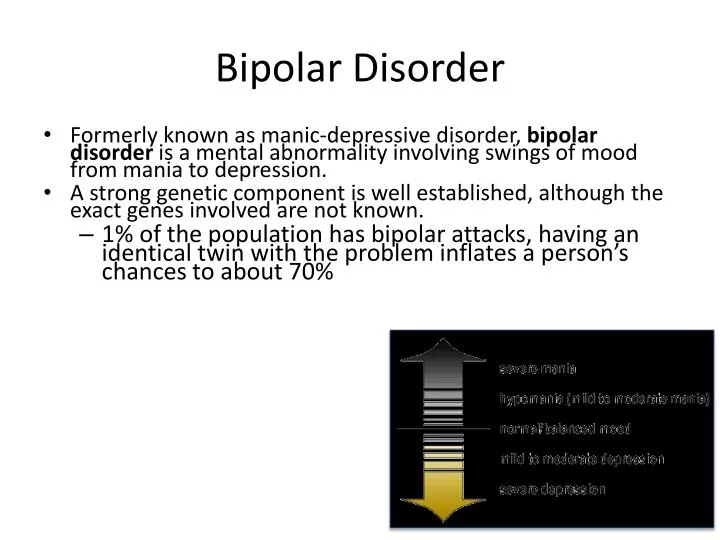 PPT - Bipolar Disorder PowerPoint Presentation, free download - ID:2018791