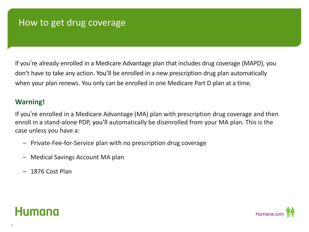 PPT - Humana Prescription Drug Plan Humana Enhanced PDP Humana Complete ...
