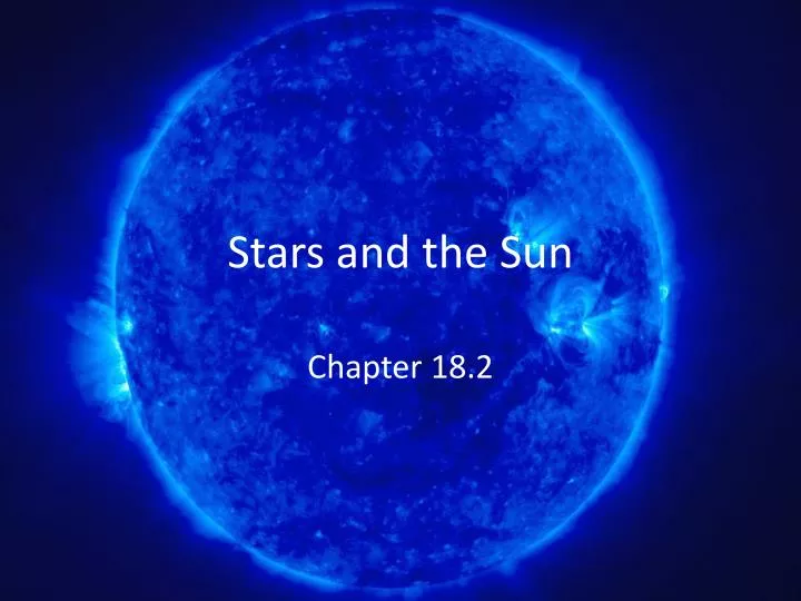 PPT - Stars and the Sun PowerPoint Presentation, free download - ID:2019992
