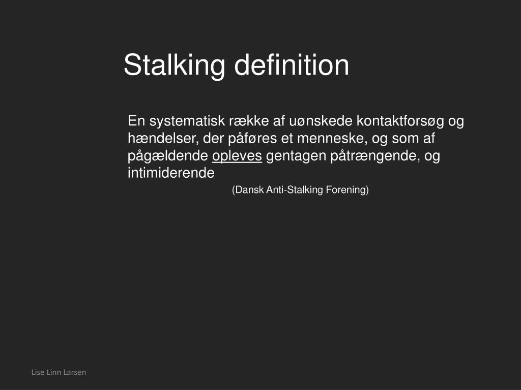 PPT - Anti-Stalking Lobbying - vejen frem PowerPoint Presentation, free ...