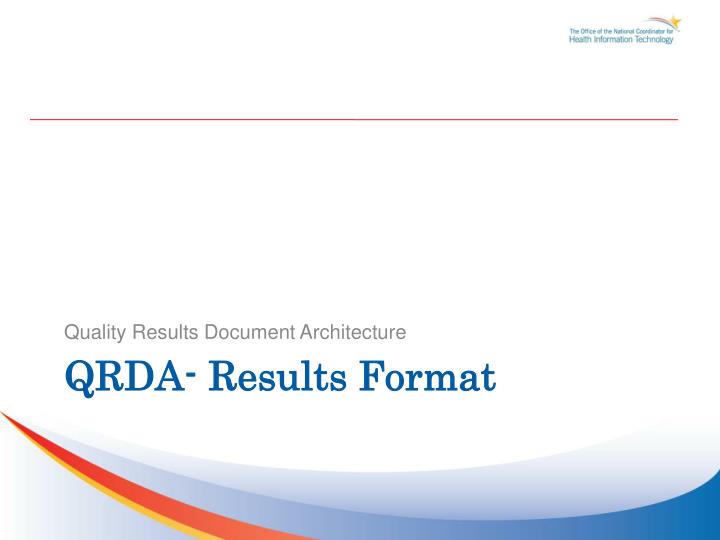 PPT - Query Health Operations Workgroup HQMF & QRDA Query Format ...