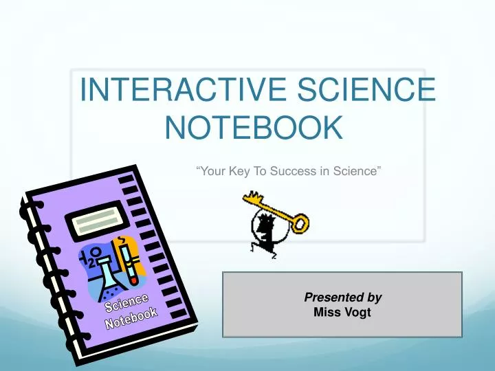 PPT - INTERACTIVE SCIENCE NOTEBOOK PowerPoint Presentation, free ...