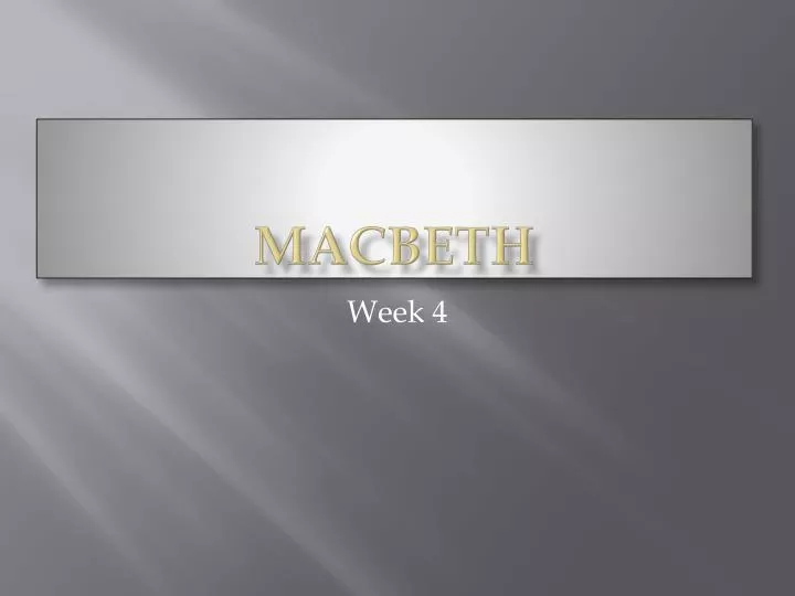 PPT - Macbeth PowerPoint Presentation, free download - ID:2020972