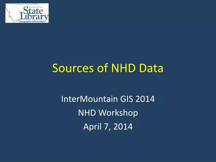 PPT - Sources of NHD Data PowerPoint Presentation, free download - ID ...