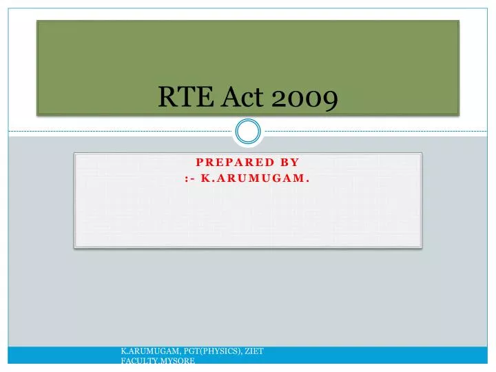 PPT - RTE Act 2009 PowerPoint Presentation, free download - ID:2021704