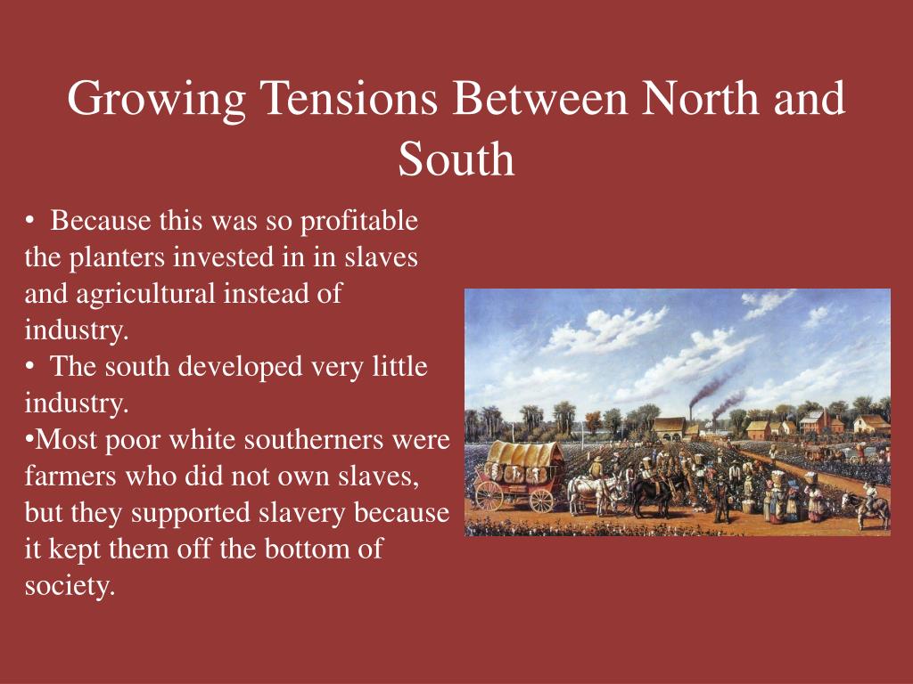 PPT - Growing Tensions Between North and South PowerPoint Presentation ... PPT - Growing Tensions Between North and South PowerPoint Presentation ...