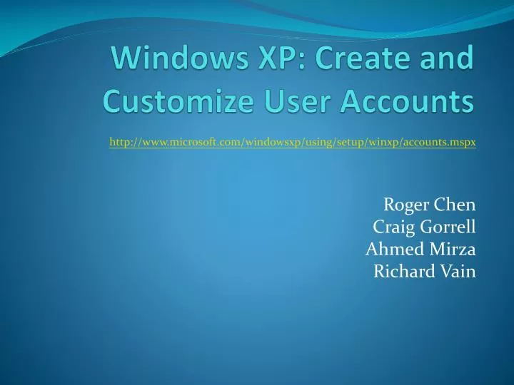 PPT - Windows XP: Create and Customize User Accounts PowerPoint ...