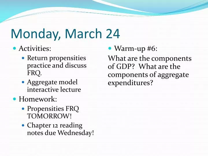 PPT - Monday, March 24 PowerPoint Presentation, free download - ID:2022353