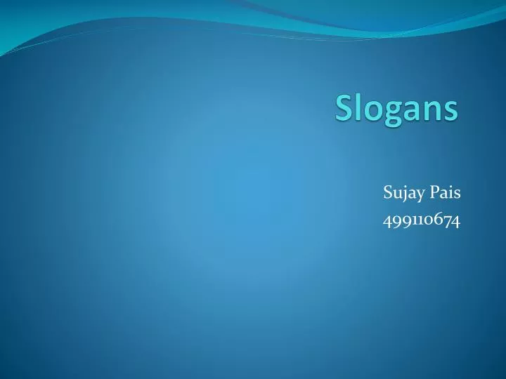 PPT - Slogans PowerPoint Presentation, free download - ID:2022538