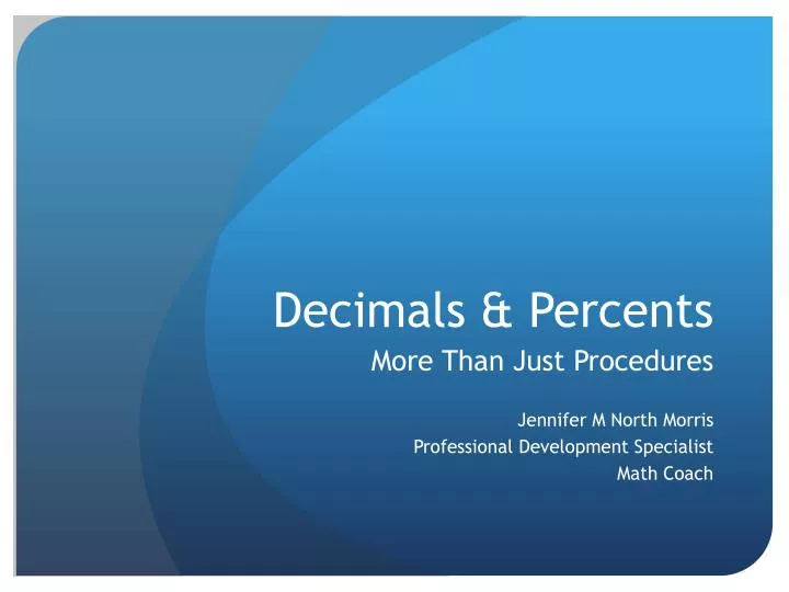PPT - Decimals & Percents PowerPoint Presentation, free download - ID ...