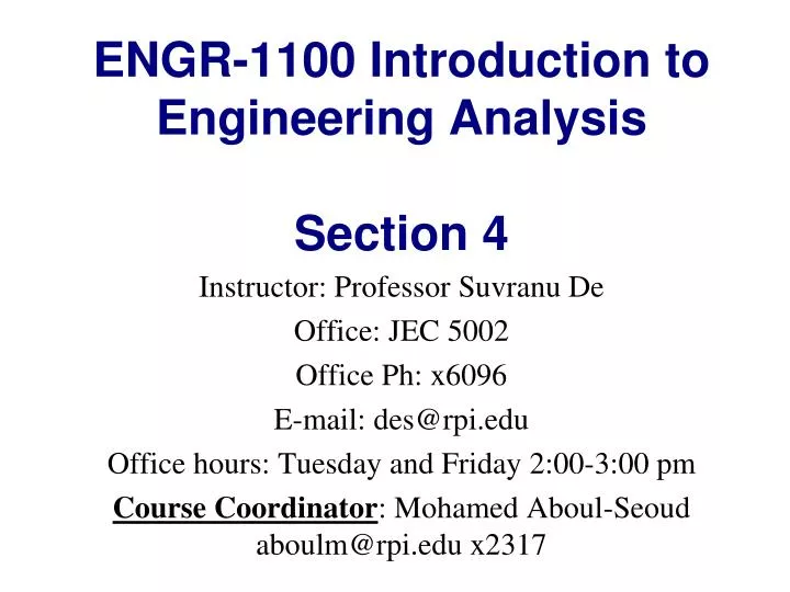 PPT - ENGR-1100 Introduction to Engineering Analysis Section 4 PowerPoint Presentation - ID:2022695