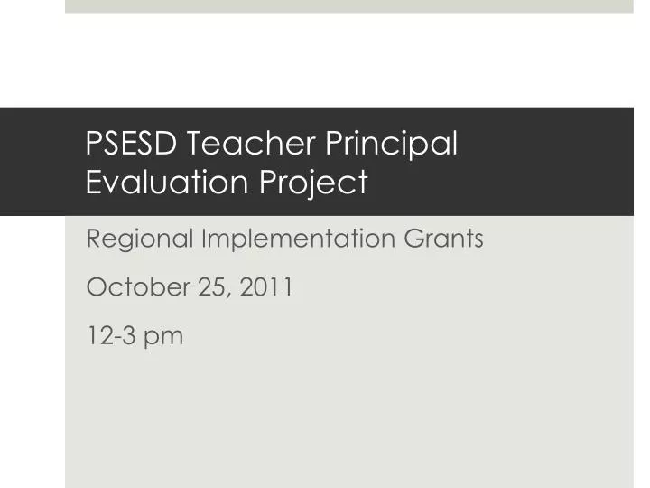 PPT - PSESD Teacher Principal Evaluation Project PowerPoint ...