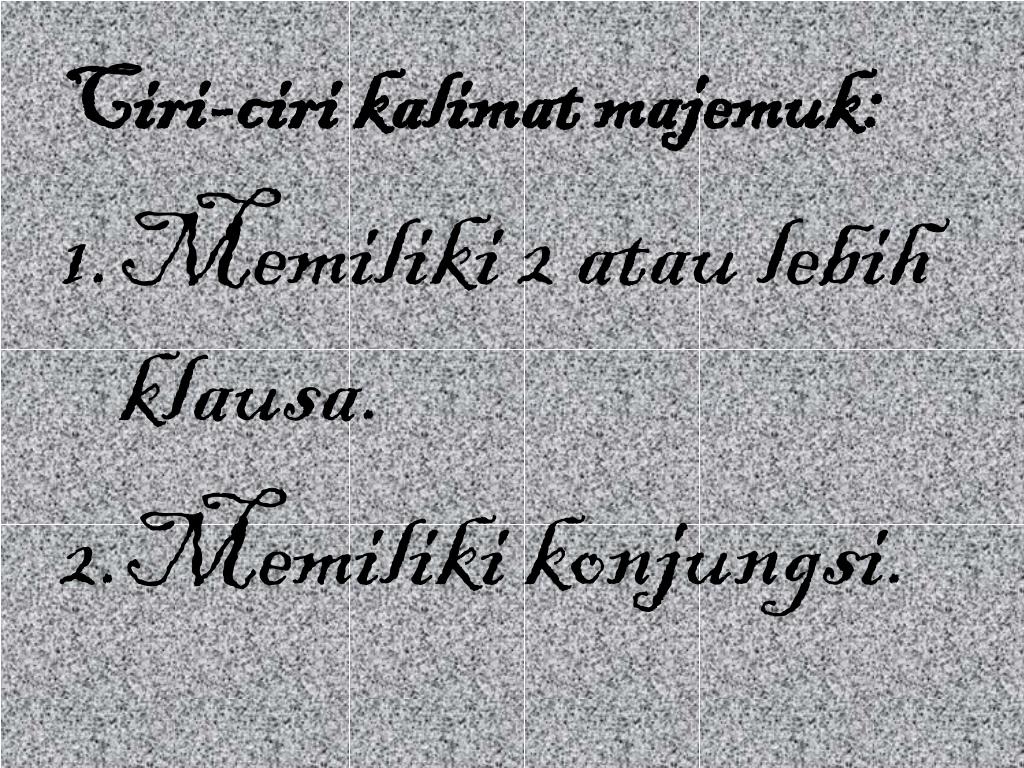PPT - 1. KALIMAT INTI 2. KALIMAT TUNGGAL 3. KALIMAT MAJEMUK 4. KALIMAT ...