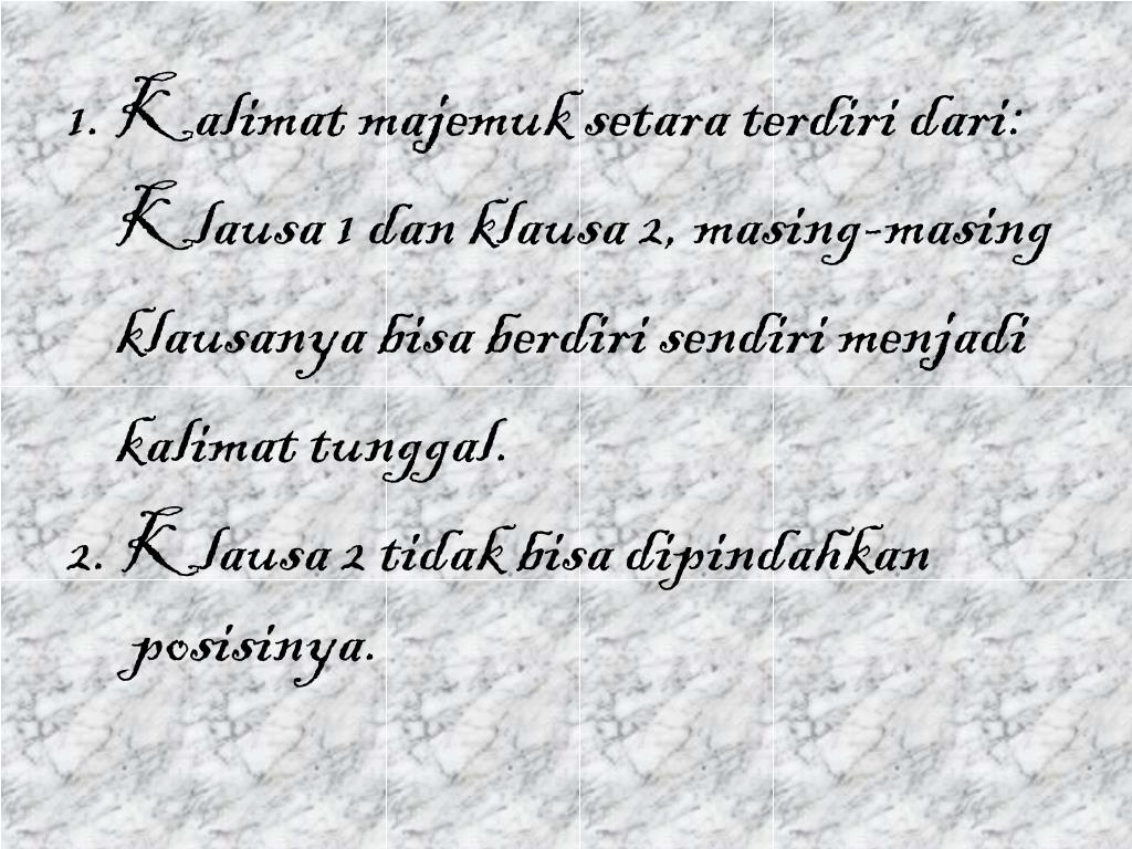 PPT - 1. KALIMAT INTI 2. KALIMAT TUNGGAL 3. KALIMAT MAJEMUK 4. KALIMAT ...