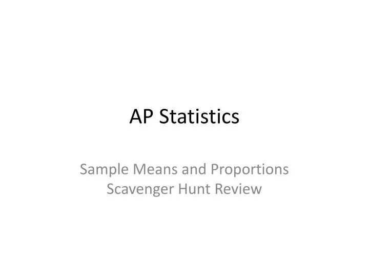 PPT - AP Statistics PowerPoint Presentation, free download - ID:2023425