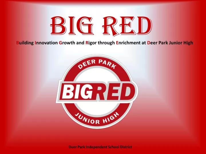 PPT - BIG RED PowerPoint Presentation, free download - ID:2023432